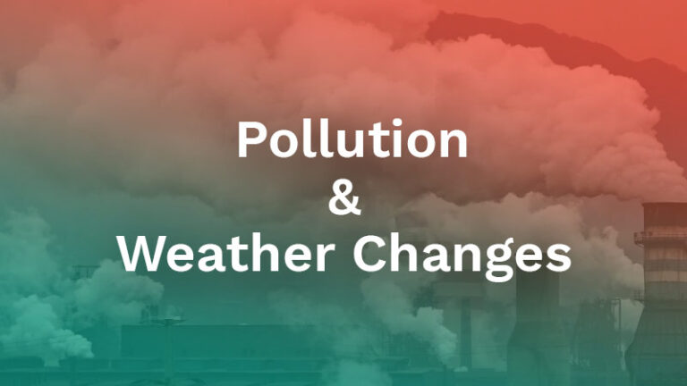 Pollution & Weather changes